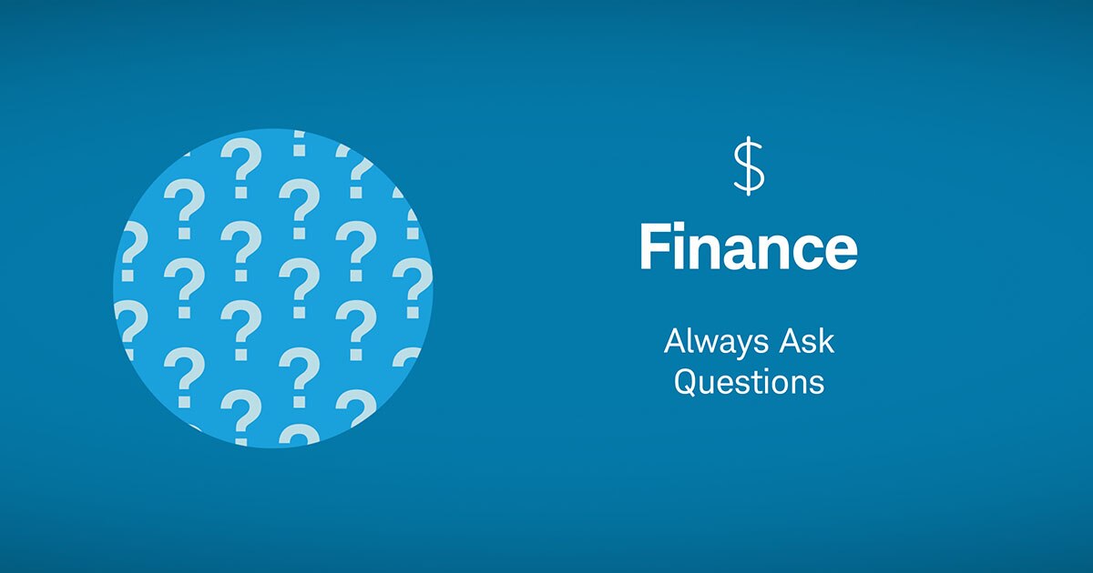 Always Ask Questions